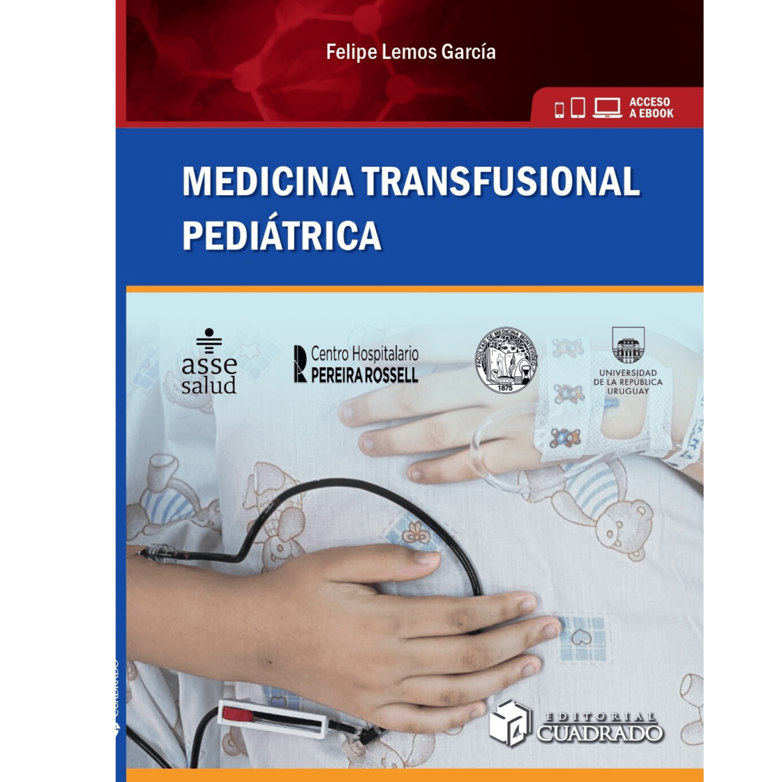 Medicina Transfusional Pediátrica – Lemos – Editorial Cuadrado
